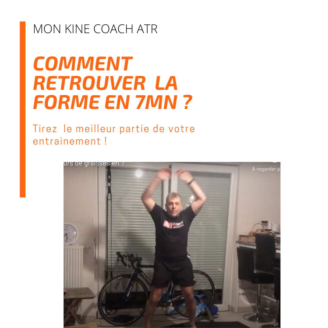 COMMENT RETROUVER LA FORME EN 7 MN ? 7/10 ATHLETIC TRAINING